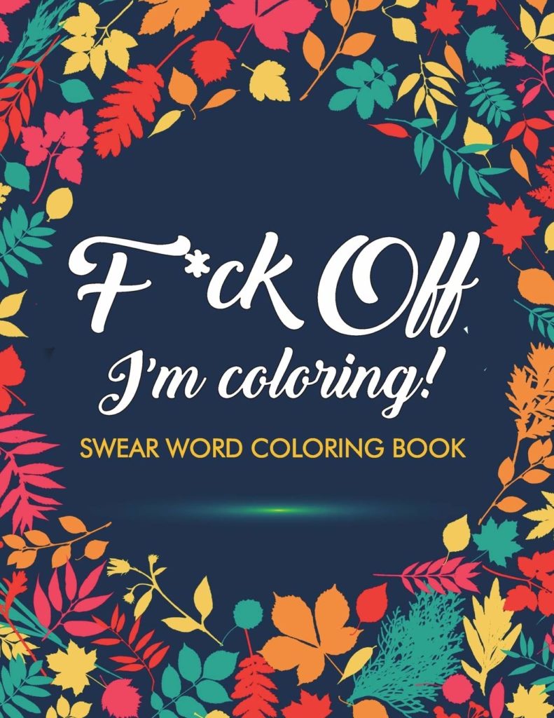 7 Weird Coloring Books For National Coloring Book Day - Books Forward