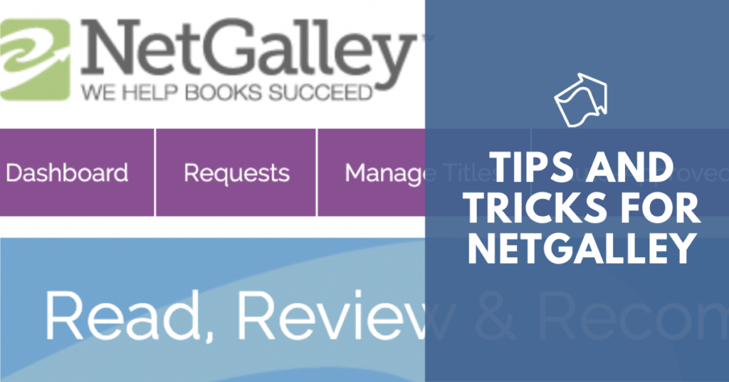 NetGalley: The Must-Know Platform for Authors and Publishers