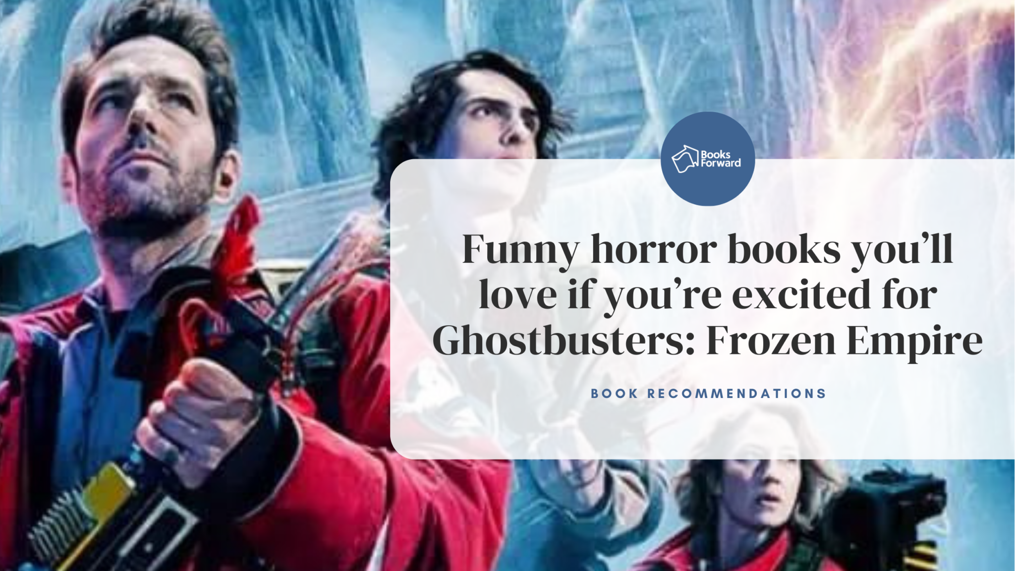 Funny horror books you'll love if you're excited for Ghostbusters ...